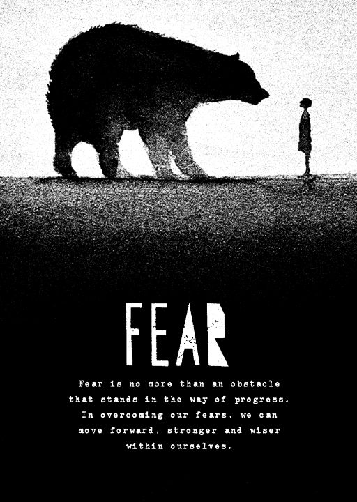 Inspirational Quote About Fear - Cool Posters For All - Drawings ...
