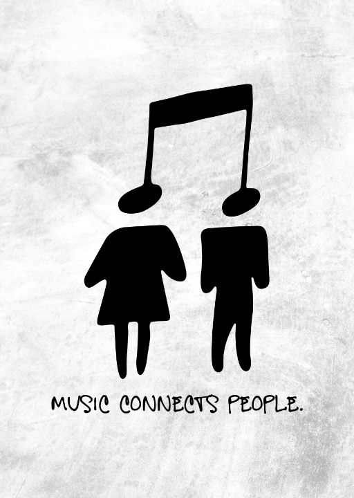 Inspirational Quote Music Connects - Cool Posters For All - Drawings & Illustration ...