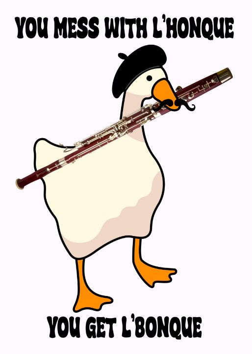Mess With Le Honque Funny Duck Meme - Cool Posters For All - Digital ...