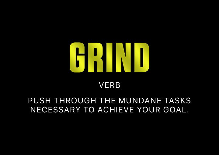 Best Inspirational Quote Grind - Cool Posters For All - Digital Art ...