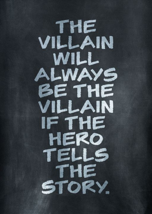 Best Inspirational Quote The Villain - Cool Posters For All - Digital ...