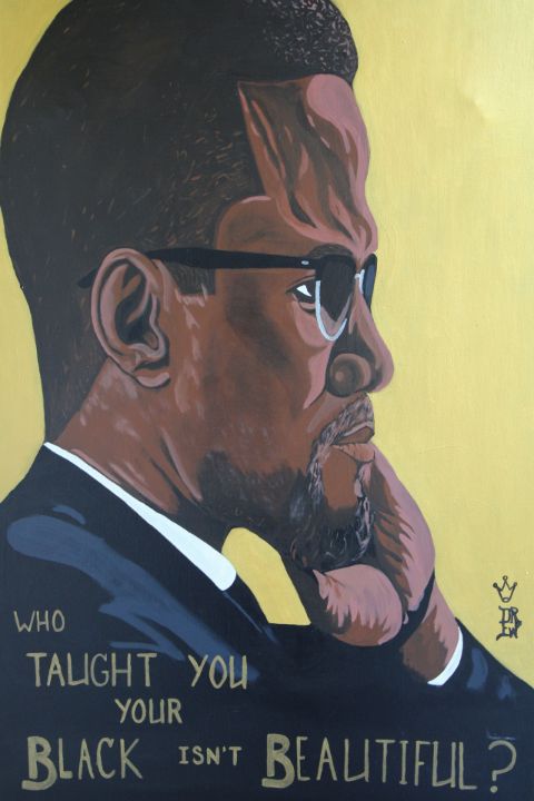 Malcolm X (Who Taught You...) - Art by Drew - Paintings & Prints ...