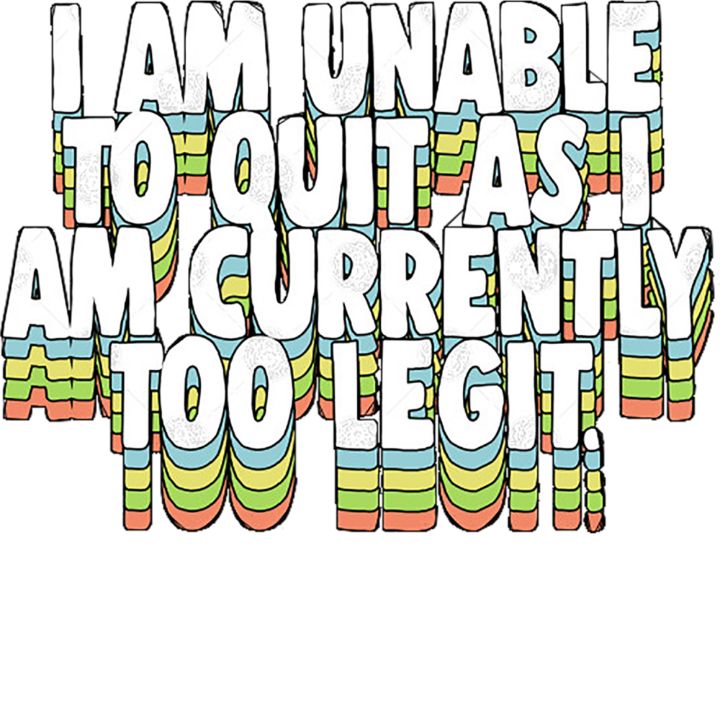 I Am Unable To Quit As I Am Currentl - MartisArt - Digital Art & AI ...