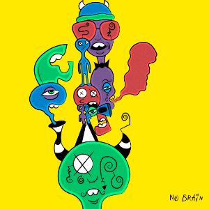 No Brain - Paintings & Prints
