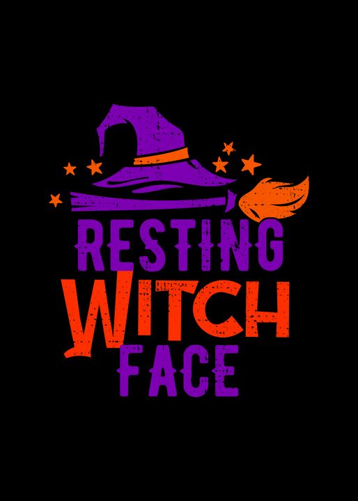 Resting Witch Face Funny Halloween - Viper Visuals - Drawings ...
