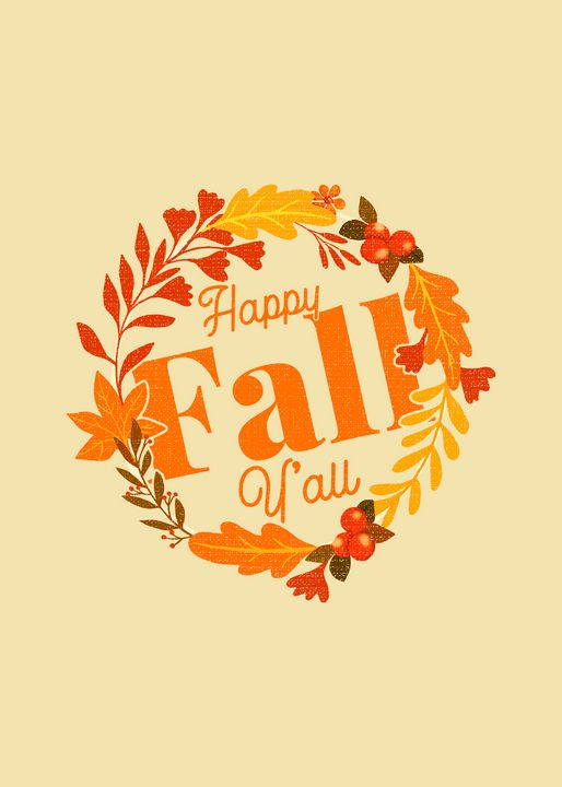 Happy Fall Yall - Viper Visuals - Drawings & Illustration, Holidays ...
