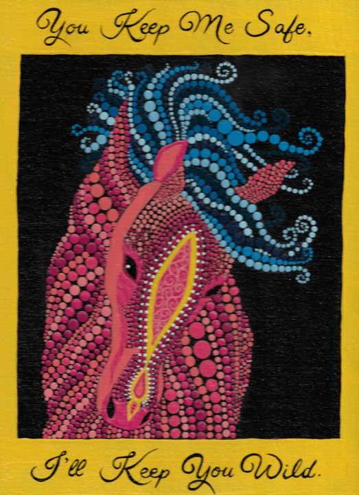 You Keep Me Safe, I'll Keep You Wild - Joy Gillard - Paintings & Prints ...