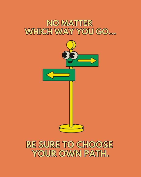 Choose Your Path