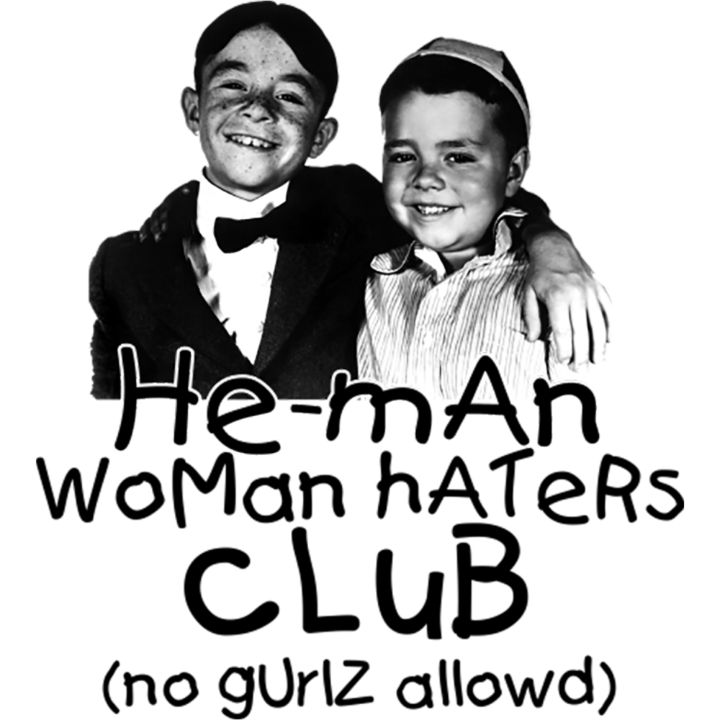 He Man Woman Haters Club from Our Ga - RekaStore - Digital Art & AI ...