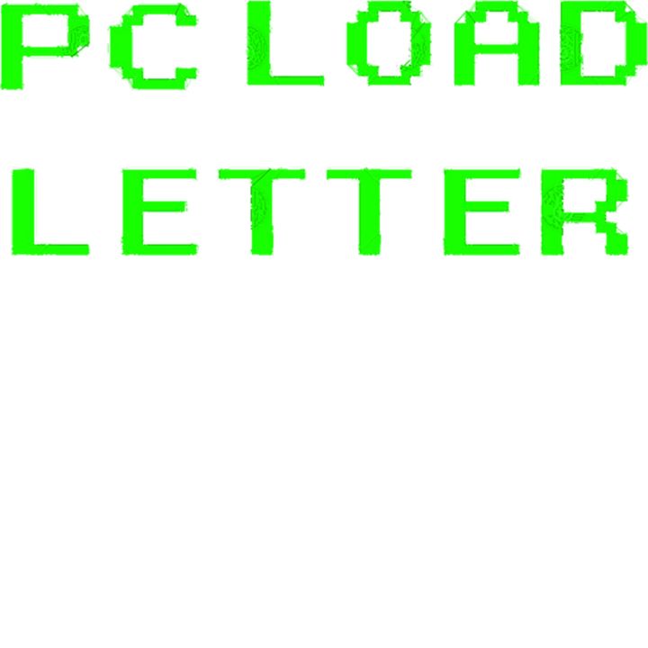 PC Load Letter - RekaStore - Digital Art & AI, Humor & Satire, Other ...