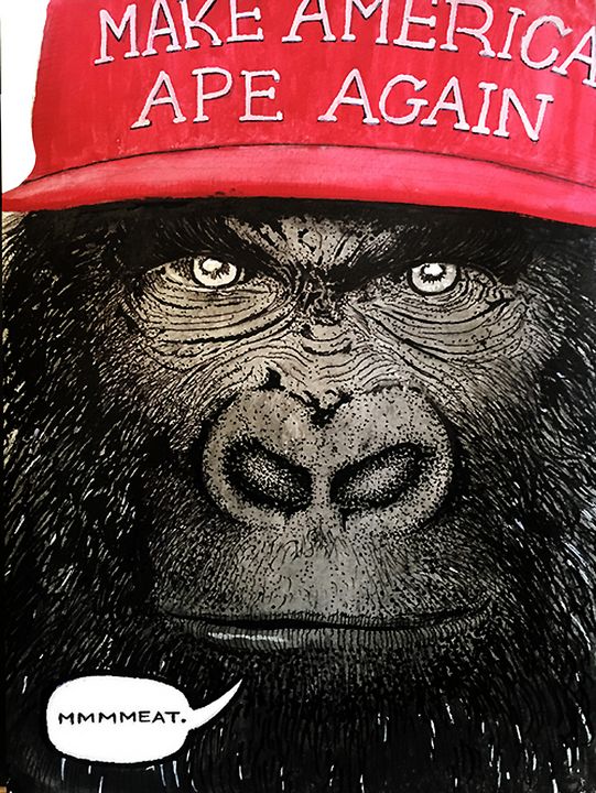 Make America Ape Again - Jimb Fisher - Drawings & Illustration, Animals ...