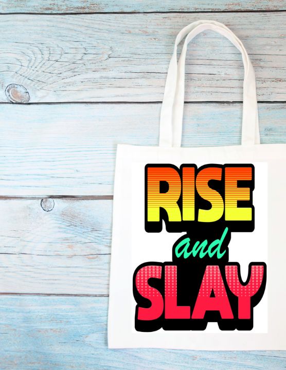 Rise and Slay canvas bag - ALD Creates 4 You - Crafts & Other Art ...