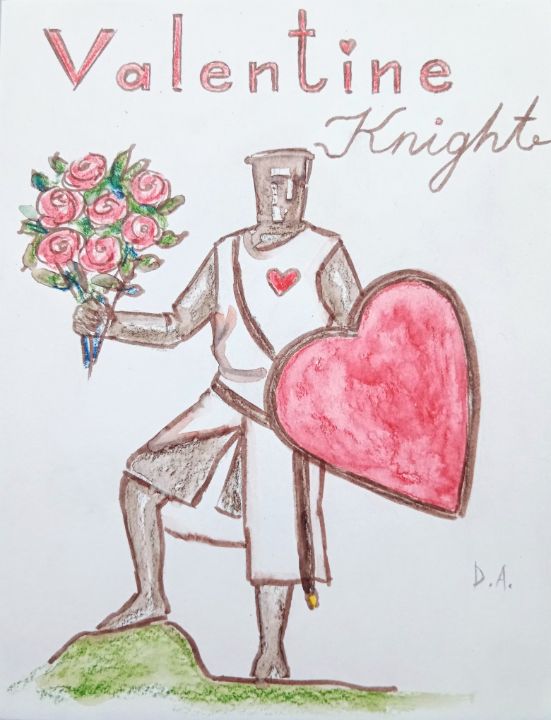 Valentine Knight. - Dinara Akbuzau - Drawings & Illustration, Holidays ...