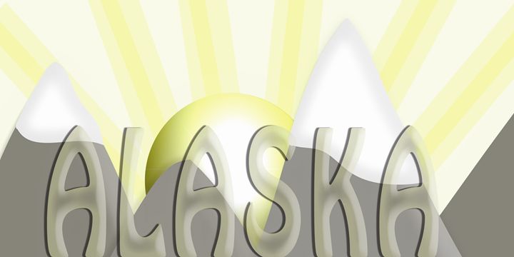 Alaska Text Sunrise With Mountains - Laura Nybeck's Art - Digital Art ...