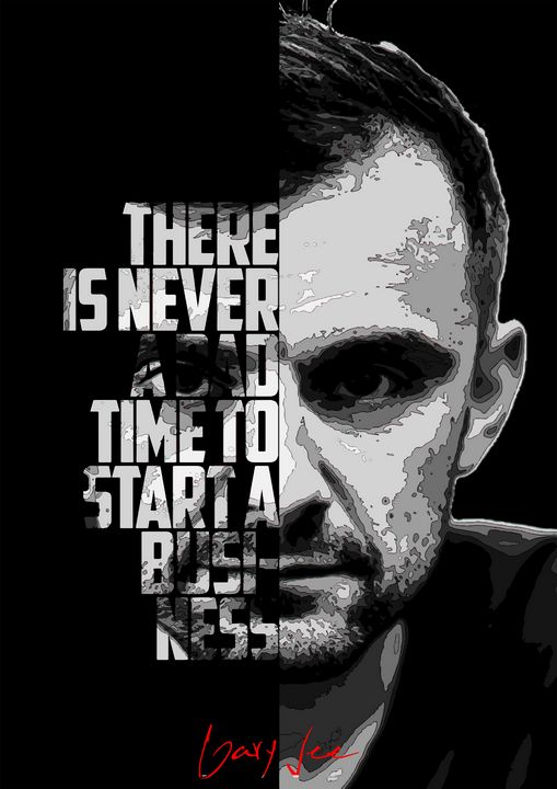 Gary Vee Entrepreneurial quote. - Enea Kelo - Paintings & Prints ...