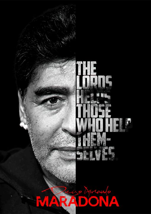Diego Armando Maradona quote. - Enea Kelo - Paintings & Prints, Sports ...