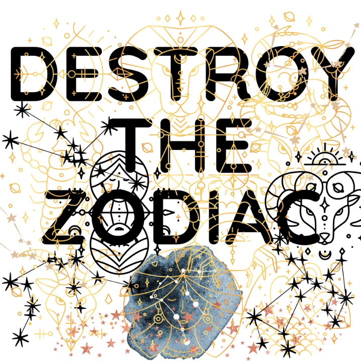 DESTROY THE ZODIAC - EXPRESSION EXPLOSION - Digital Art & AI, Religion ...