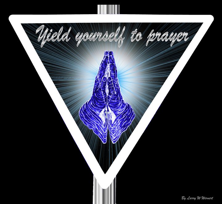 Yield Yourself To Prayer - Jesus Marketing & Country - Digital Art & AI ...